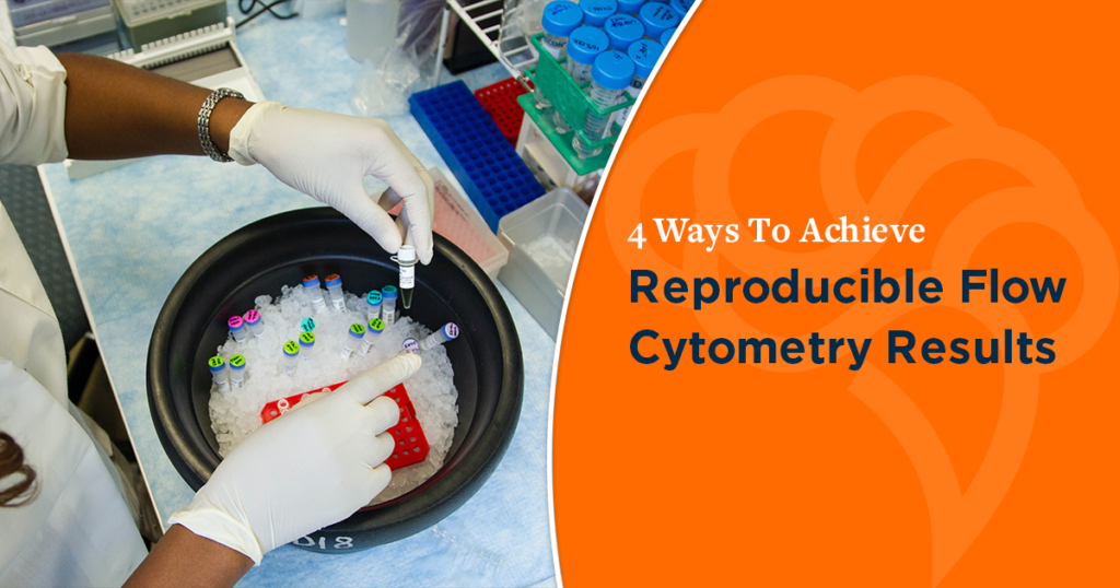 4 Ways To Achieve Reproducible Flow Cytometry Results - ExpertCytometry