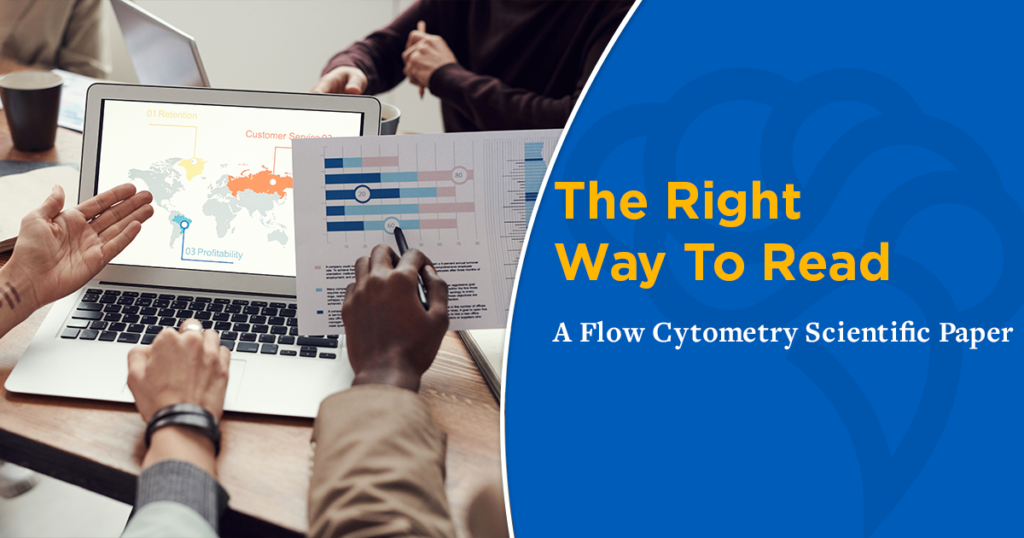 The Right Way To Read A Flow Cytometry Scientific Paper